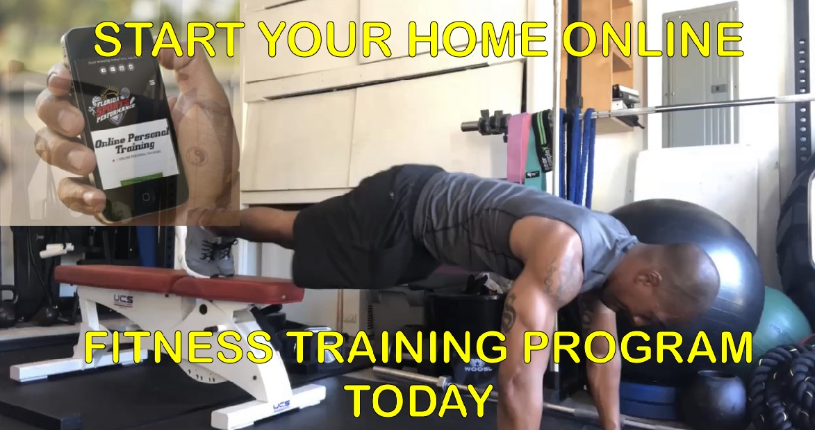 FLORIDA SPORTS PERFORMANCE: ONLINE HOME FITNESS TRAINING PROGRAM ...